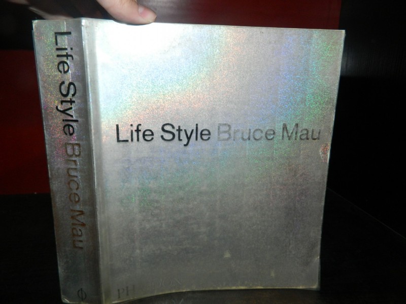 Life Style, Bruce Mau