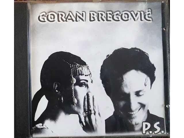 CD: GORAN BREGOVIĆ - P.S.