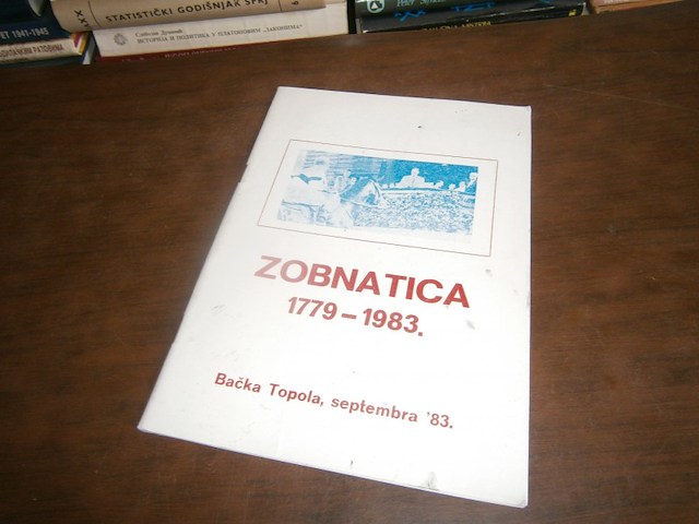 Zobnatica 1779-1983