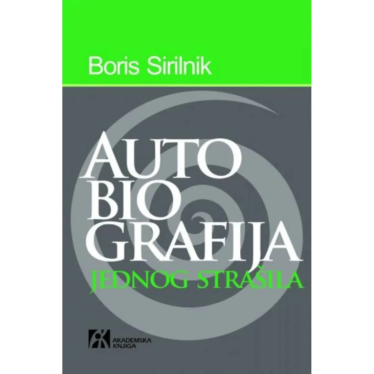 AUTOBIOGRAFIJA JEDNOG STRAŠILA