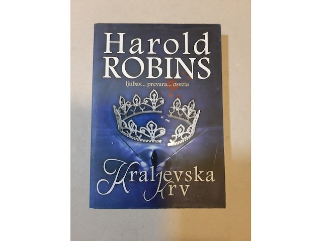 Harold Robins Kraljevska krv