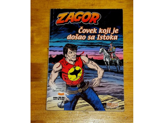 Zagor 17 - Čovek koji je došao sa istoka