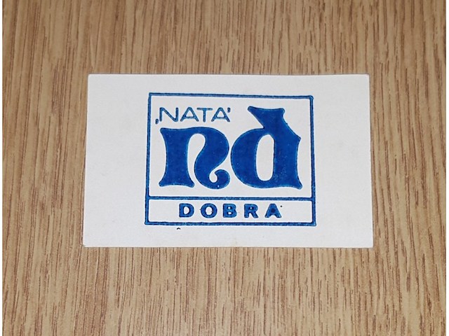 Etiketa `Nata` Dobra Jugoslavija
