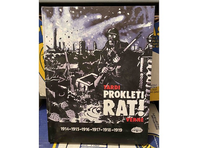 Prokleti rat! - Tardi