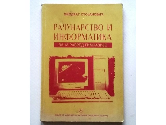 Računarstvo i informatika za IV razred gimnazije