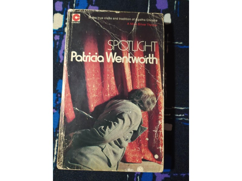 SPOTLIGHT - PATRICIA WENTWORTH