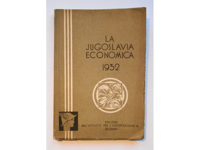 LA JUGOSLAVIA ECONOMICA 1932