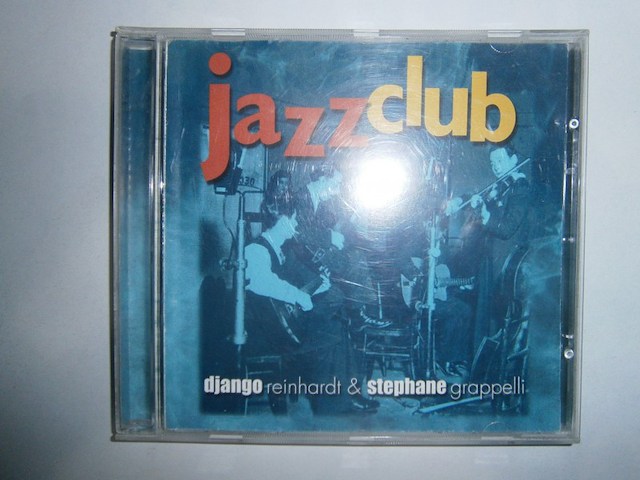 Django Reinhardt &; Stephane Grappelli ‎– Jazz club