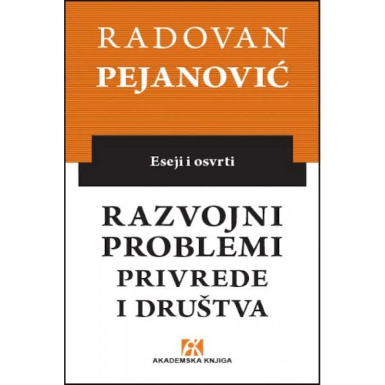 RAZVOJNI PROBLEMI PRIVREDE I DRUŠTVA