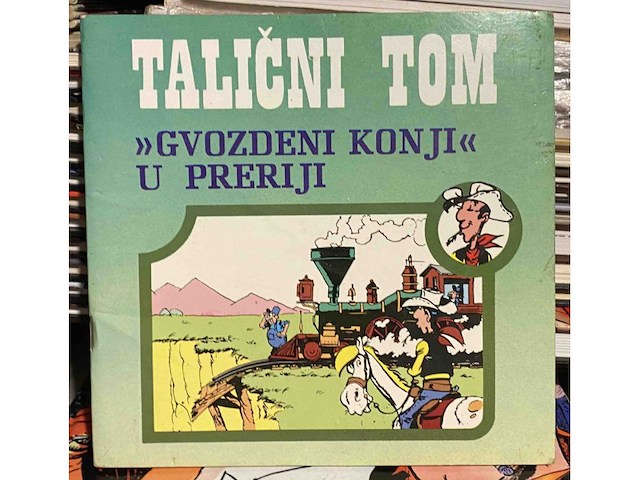 Talični Tom - Gvozdeni konji u preriji