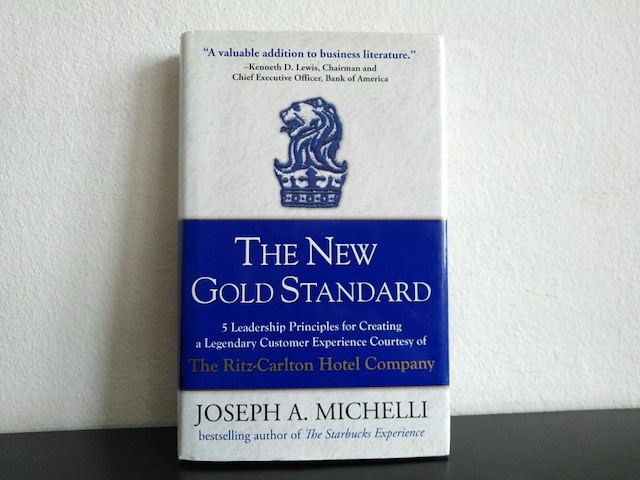 The New Gold Standard: 5 Leadership Principles for...