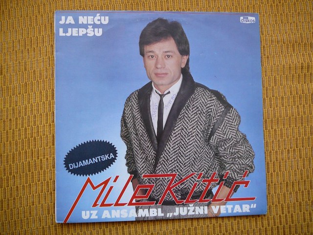 Mile Kitic-Ja necu Ljepsu