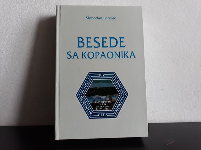 Besede sa Kopaonika 1990-2006 - Slobodan Perović
