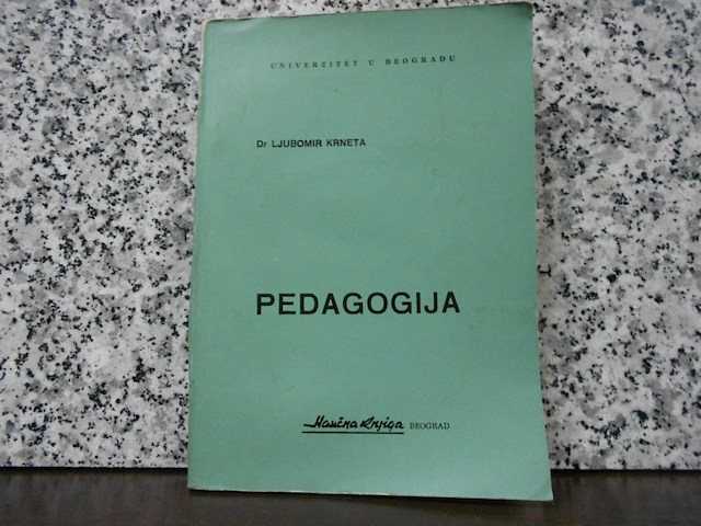 Pedagogija - Dr. Ljubomir Krneta