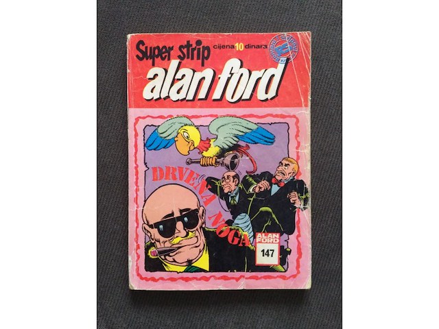 ALAN FORD 147 - DRVENA NOGA