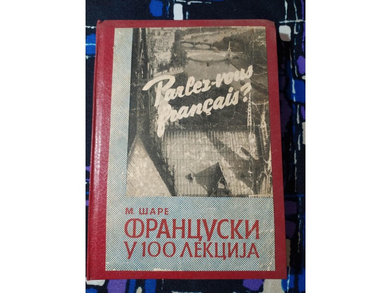 Francuski u 100 lekcija, M.Sare
