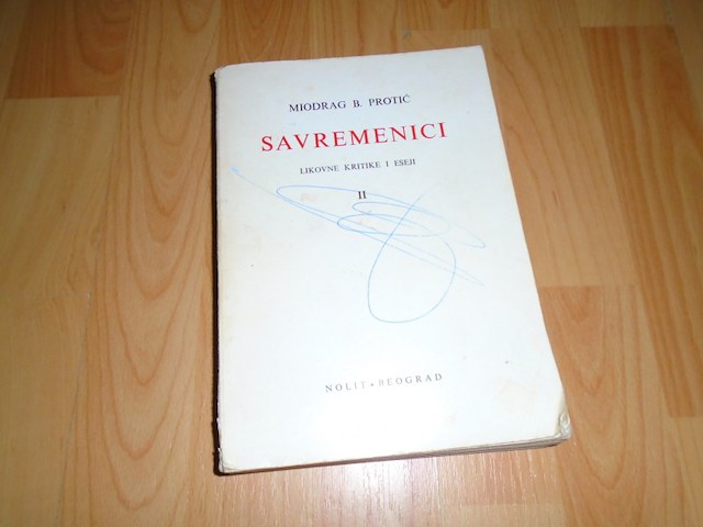 Miodrag B.Protić Savremenici likovne kritike i eseji