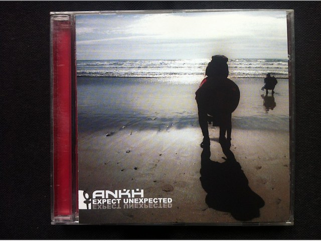 Ankh - EXPECT UNEXPECTED   2003