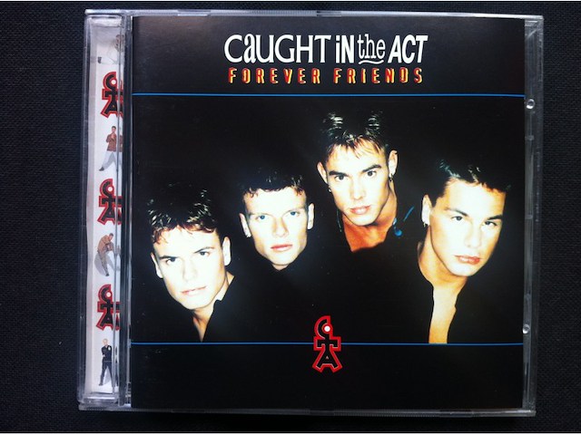 Caught in the act - FOREVER FRIENDS   1996