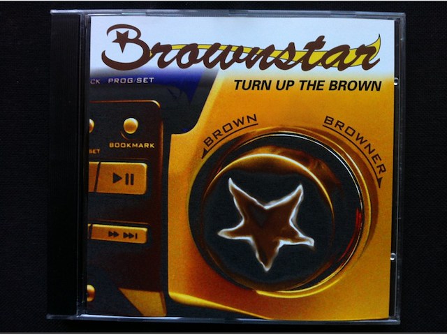 Brownstar - TURN UP THE BROWN   2005