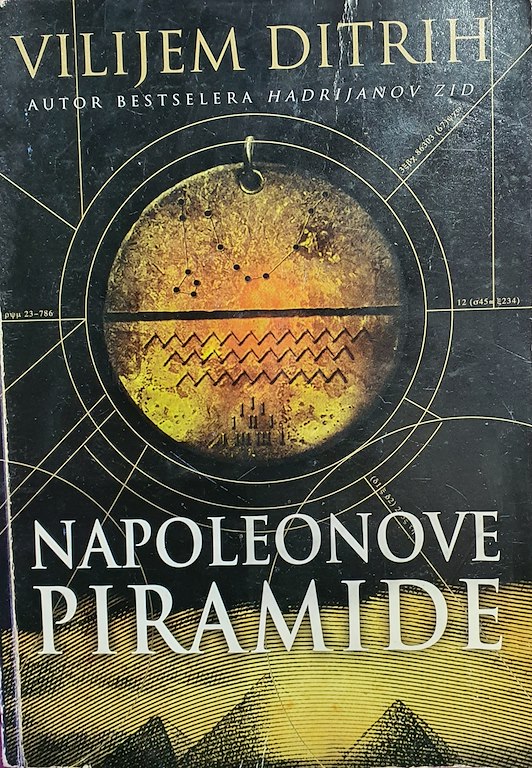 NAPOLEONOVE PIRAMIDE VILIJEM DITRIH