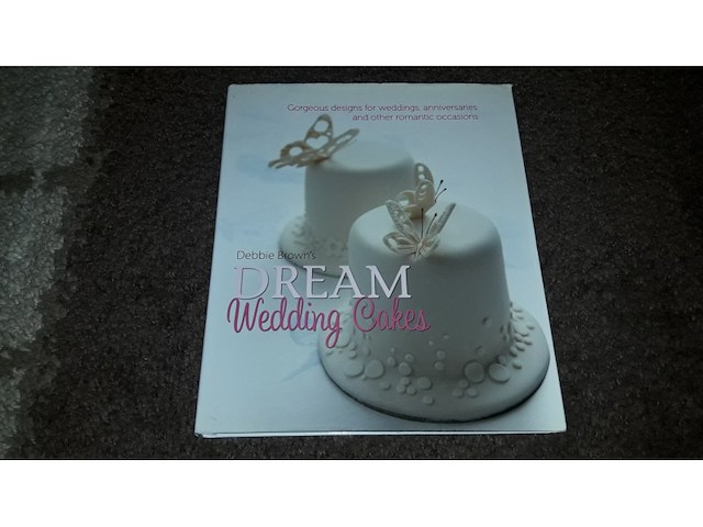 Debbie Brown`s dream wedding cakes