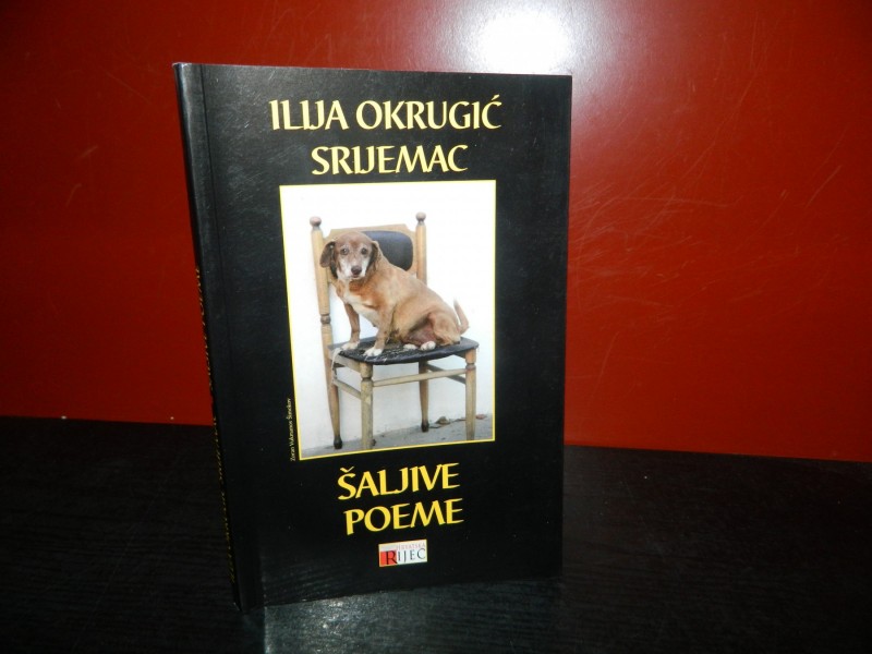 Šaljive poeme, Ilija Okrugić Srijemac