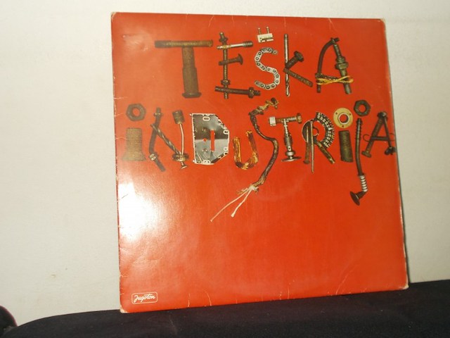 Teška Industrija ‎– Teška Industrija