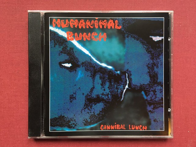 Humanimal Bunch - CANNIBAL LUNCH   1994