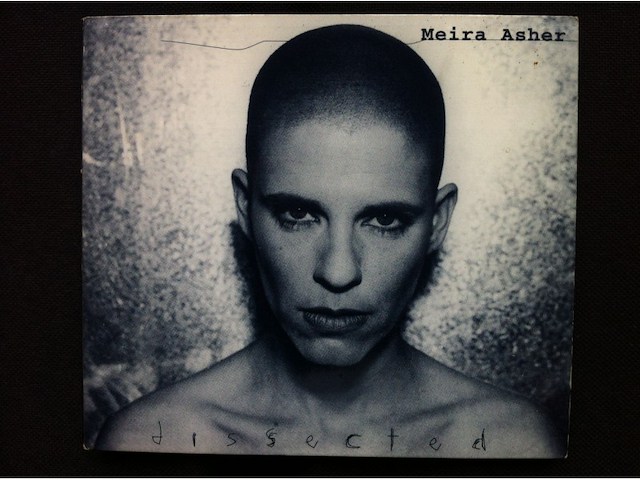 Meira Asher - DISSECTED   1997