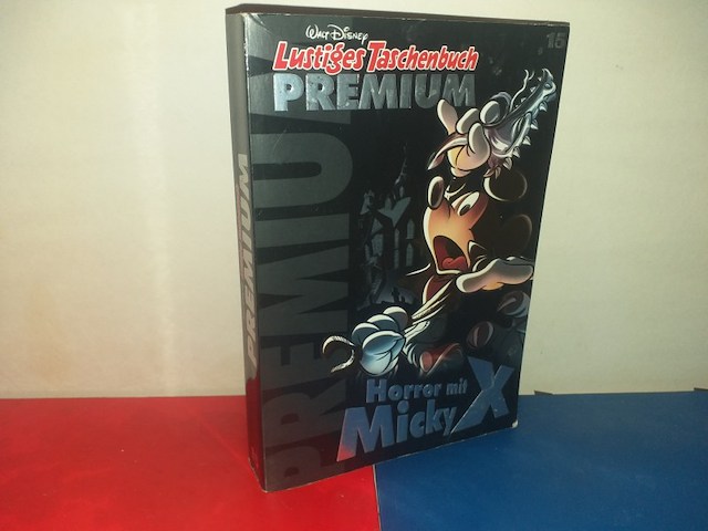 Lustiges Taschenbuch Premium 15: Horror mit Micky X