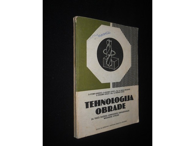 TEHNOLOGIJA OBRADE