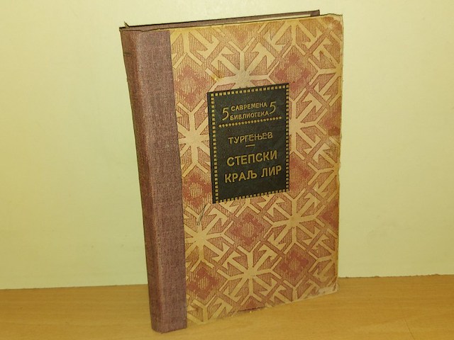 STEPSKI KRALJ LIR - Turgenjev (1914.)