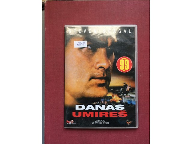 DANAS UMiRES/D.Fauntleroy/Steven Seagal,Sarah Buxton/05