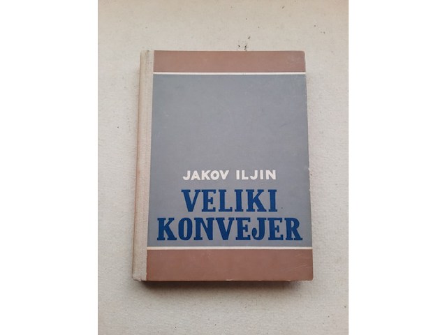 Jakov Illin Veliki konvejer