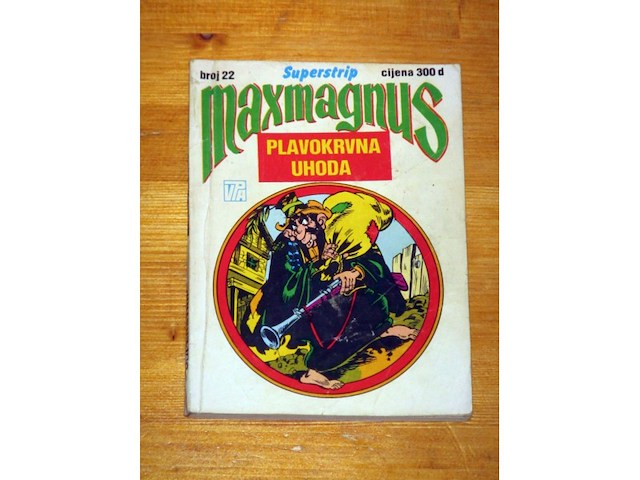 Maxmagnus 22 - Plavokrvna uhoda