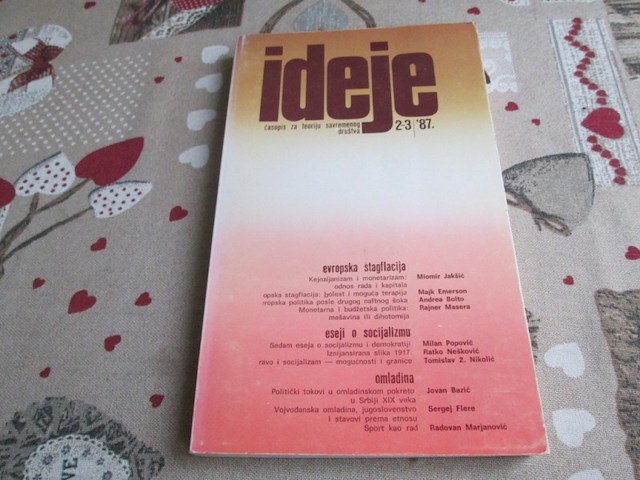IDEJE - časopis za teoriju savremenog društva 2-3/87.