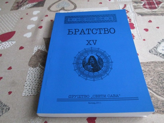 BRATSTVO XV 2011.