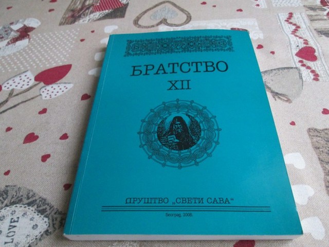 BRATSTVO XII 2008.