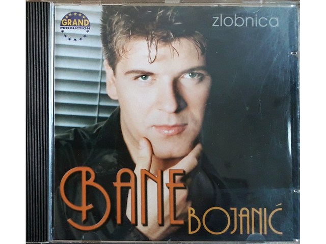 CD: BANE BOJANIĆ - ZLOBNICA