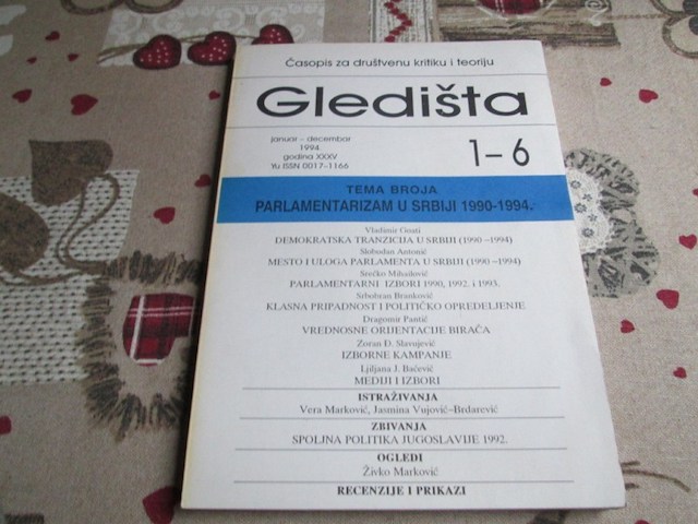 GLEDIŠTA 1-6/1994. - parlamentarizam u Srbiji 1990-1994