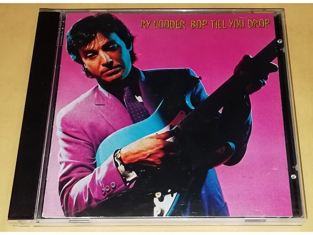 Ry Cooder ‎– Bop Till You Drop (CD)