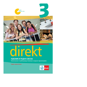 Nemački jezik III – Udžbenik i radna sveska (Direkt 3) Gimnazije i stručne škole | Klett