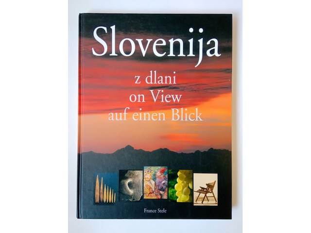 SLOVENIJA - z dlani - on View - auf einen Blick