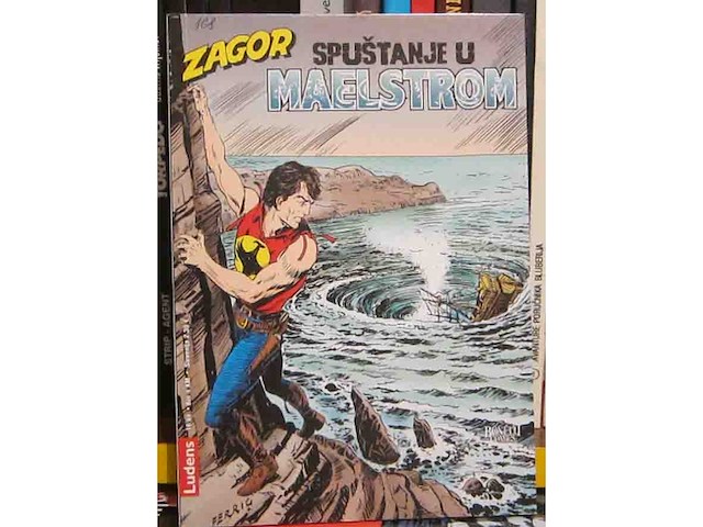 ZAGOR 163 - Spuštanje u Maelstrom