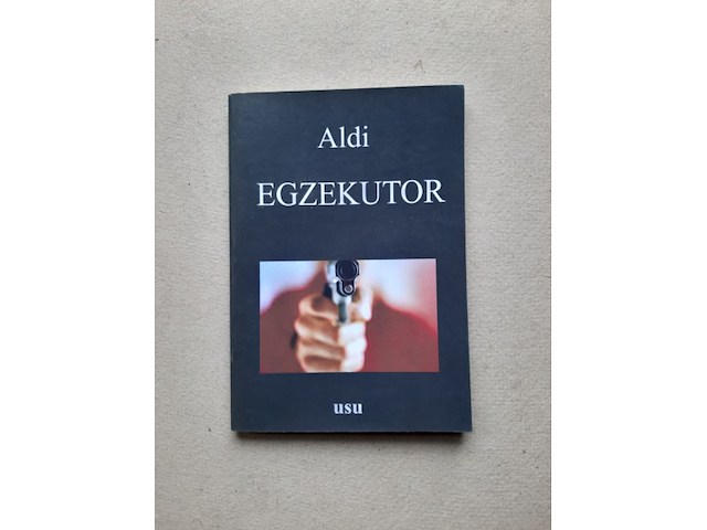 Aldi Egzekutor