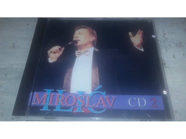 Miroslav Ilić ‎– Miroslav Ilić CD2