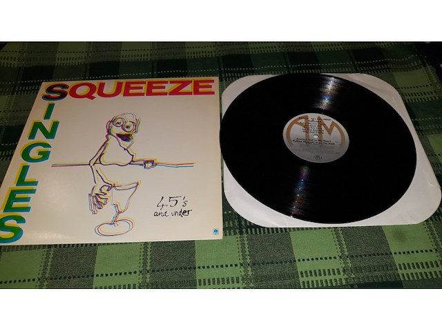 Squeeze  ‎– Singles - 45`s And Under US