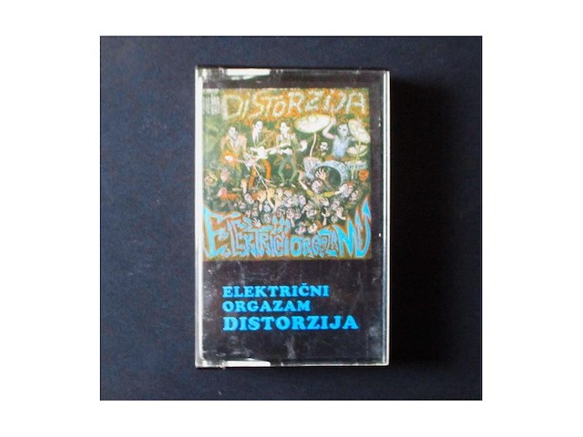 Elektricni Orgazam-Distorzija (1986)