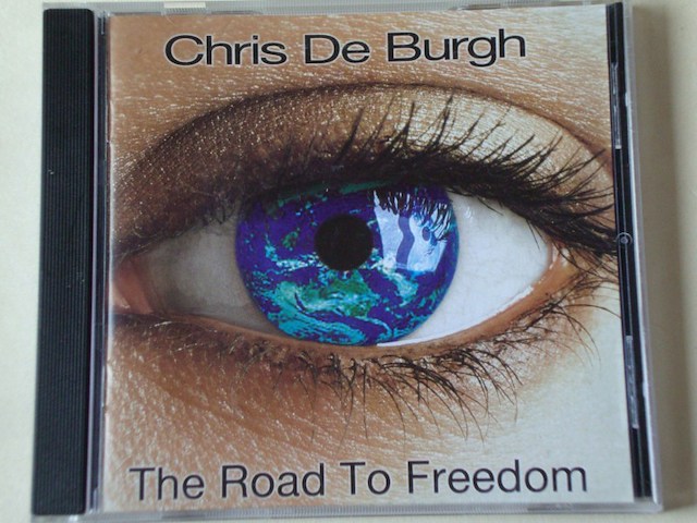 Chris De Burgh - The Road To Freedom